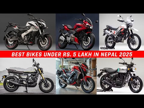 Best Bikes Under Rs. 5 Lakh in Nepal 2025🇳🇵🔥 | नेपालमा ५ लाख भित्रको उत्कृष्ट बाइकहरू 2025