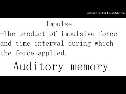Impulse definition for SPM students (Auditory memory)