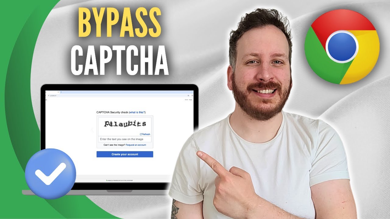 How To Bypass Captcha Verification In Chrome