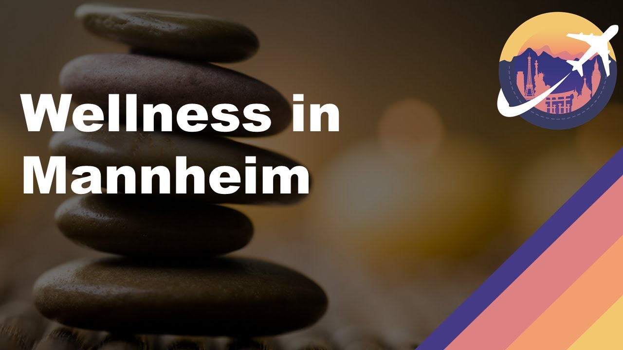 Wellness in Mannheim