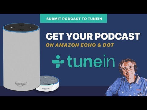 How to Listen To Your Podcast on Amazon Echo or Dot
