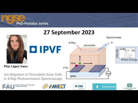 Pilar López-Varo – Ion Migration in Perovskite Solar Cells in X-Ray Photoemission Spectroscopy