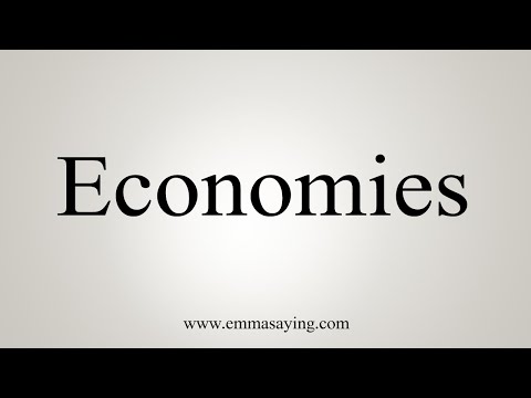 How To Say Economies