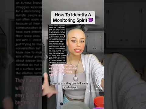 How To Identify A Monitoring Spirit