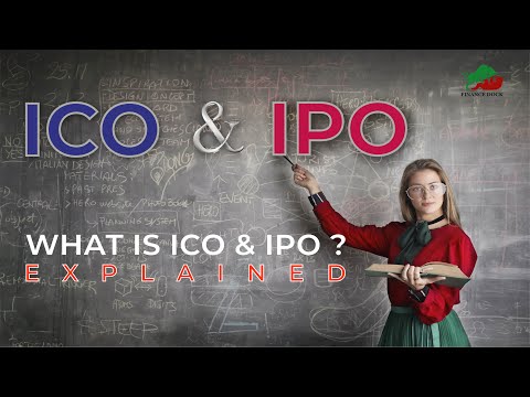 What is IPO? || What is ICO? || Explained in Simple Terms || IPO vs ICO || Finance Dock