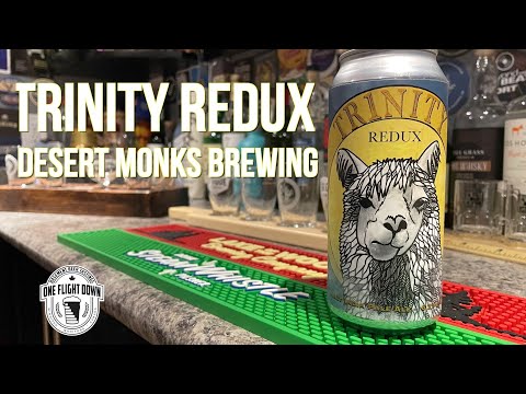 Trinity Redux Hazy IPA - Desert Monks Brewing
