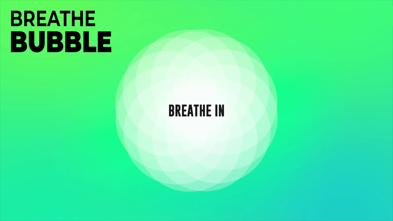 1 Minute Breathe Bubble | Breathing Exercise