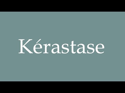 How to Pronounce ''Kérastase'' Correctly in French