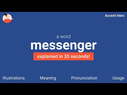 MESSENGER - Meaning and Pronunciation