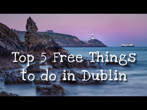 TOP 5 Free Things To Do In DUBLIN | Ireland Travel Video
