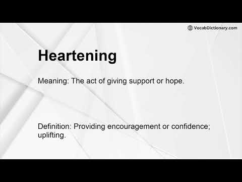 Heartening Meaning