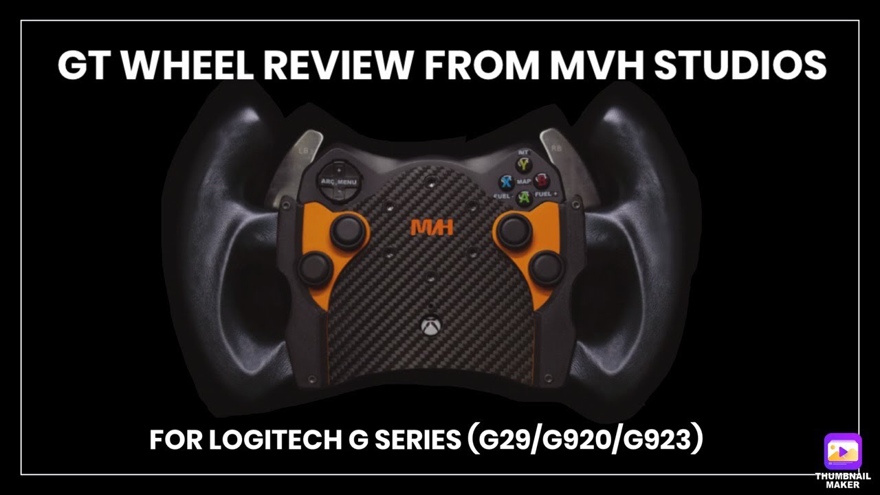 MVH Studios GT Wheel review, Great wheel especially for VR! (Logitech G920)