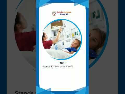 What is PICU (Pediatric Intensive Care Unit) - Cradle Children Hospital #shorts #viralshort