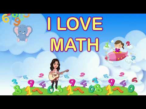 MATH SONG - I LOVE MATH