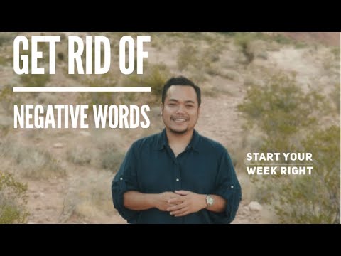 Start Your Week Right: Get Rid of Negative Words