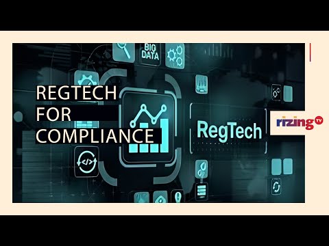 Can RegTech Revamp Compliance For Companies? | RizingTech | Rizing