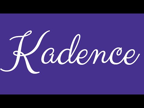Learn how to Sign the Name Kadence Stylishly in Cursive Writing