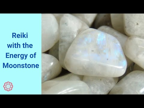 Reiki with the Energy of Moonstone 💮