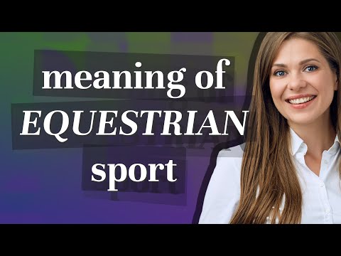 Equestrian sport | meaning of Equestrian sport