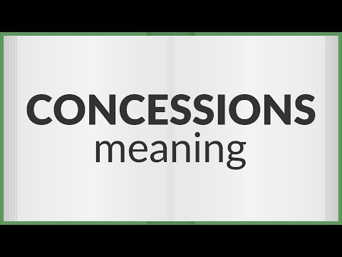 Concessions | meaning of Concessions
