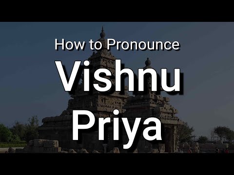 Vishnu Priya - Pronunciation and Meaning