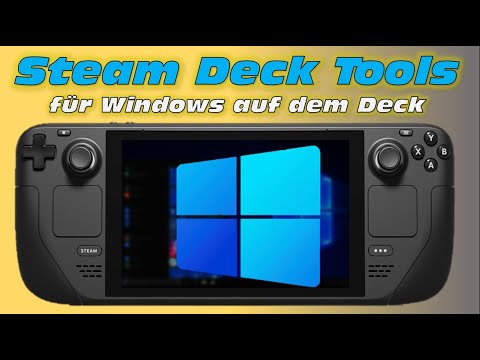 Steam Deck Tools - klasse Toolsammlung für Windows / WinDeck OS auf dem Steam Deck ! | Tutorial
