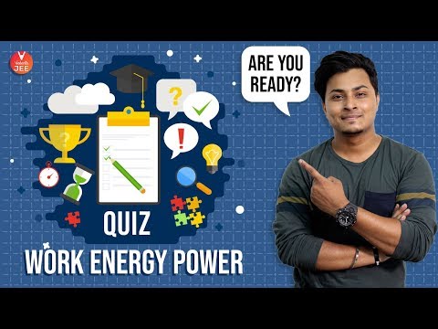 Work, Energy and Power - L5 | Live Quiz | Class 11 Physics | JEE Mains & Advanced 2020 | Vedantu