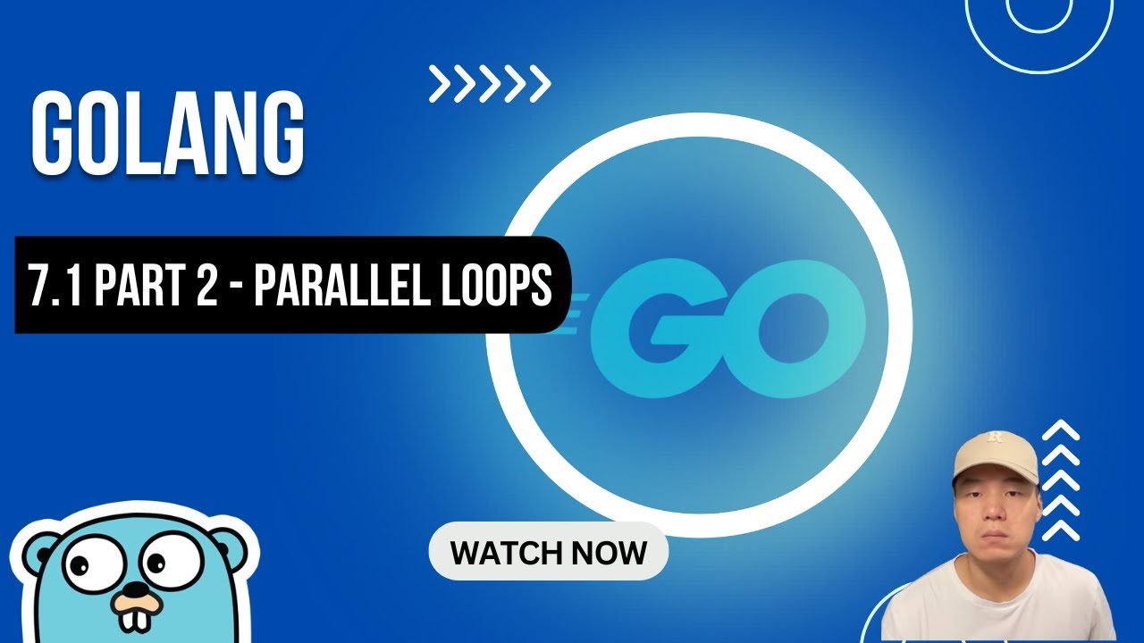 Introduction to Go Programming Language: Part 2 - Parallel Loops Explained