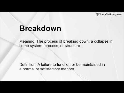 Breakdown Meaning