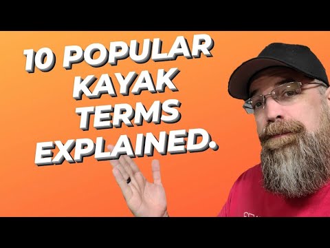 Top 10 common kayak terms.