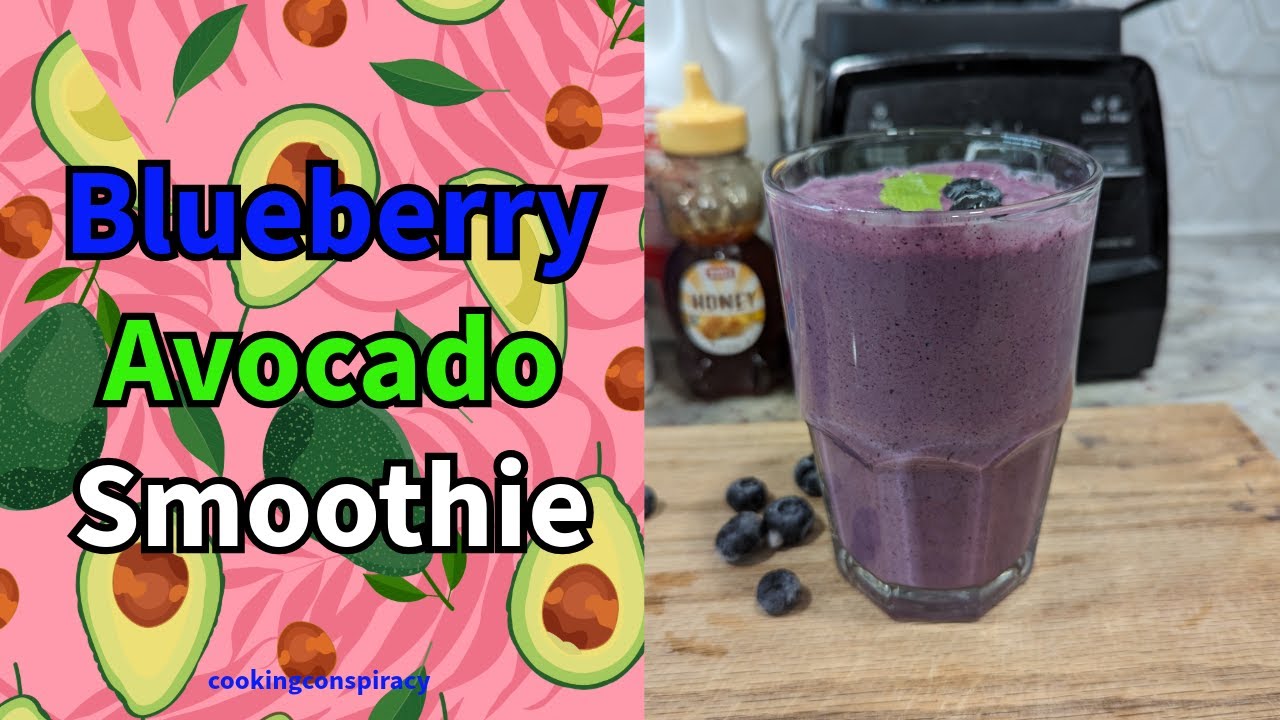Blueberry Avocado Smoothie Recipe and Instructions