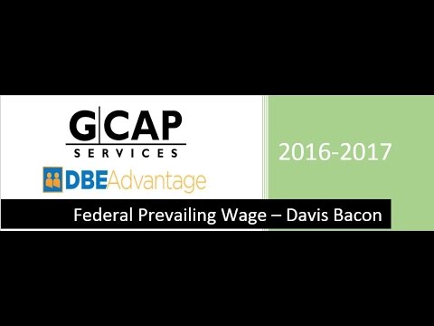 Federal Prevailing Wage - Davis Bacon