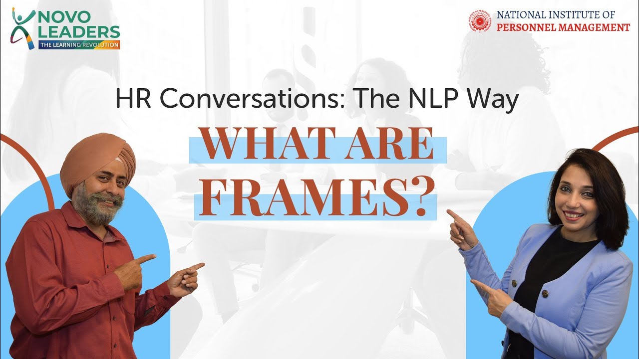 Neuro-Linguistic Programming Experience | What are Outcome Frames? | The NLP Way #5