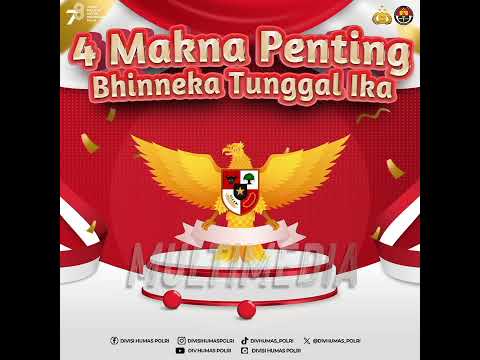 4 Makna Penting Bhinneka Tunggal Ika