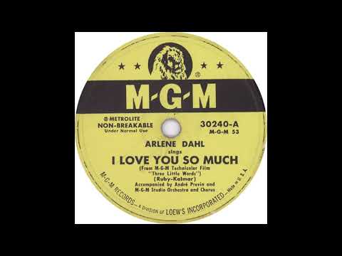 MGM 30240-A – I Love You So Much – Arlene Dahl