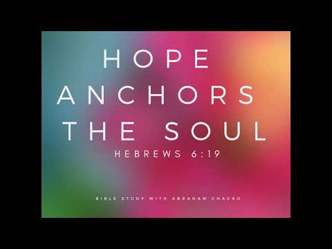 Hope that anchors the Soul