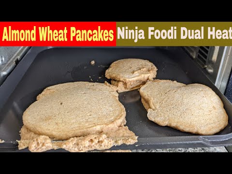 Almond Whole Wheat Pancakes, Ninja Foodi Dual Heat Air Fry Oven