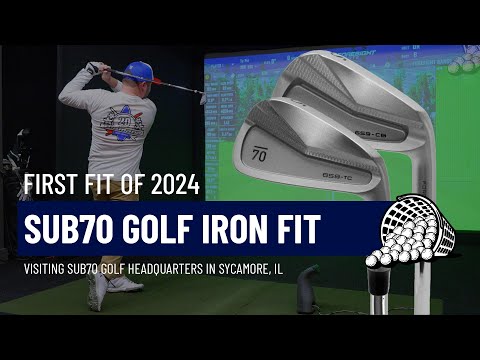 FIRST IRON FIT OF 2024 - Visiting Sub70 Golf Headquarters In Sycamore, IL - Part 1/2