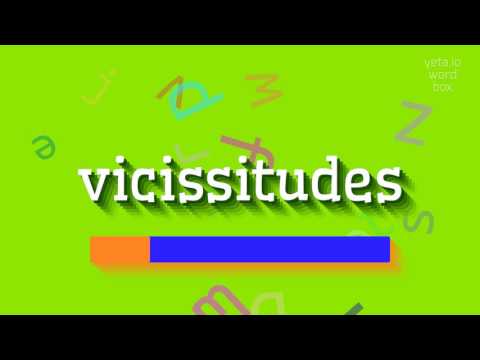 VICISSITUDES - HOW TO PRONOUNCE IT? #vicissitudes