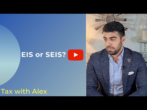 EIS & SEIS Benefits and Advanced Assurance Application Process
