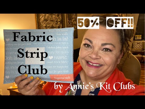 Fabric Strip Club by Annie’s Kit Clubs + 50% off