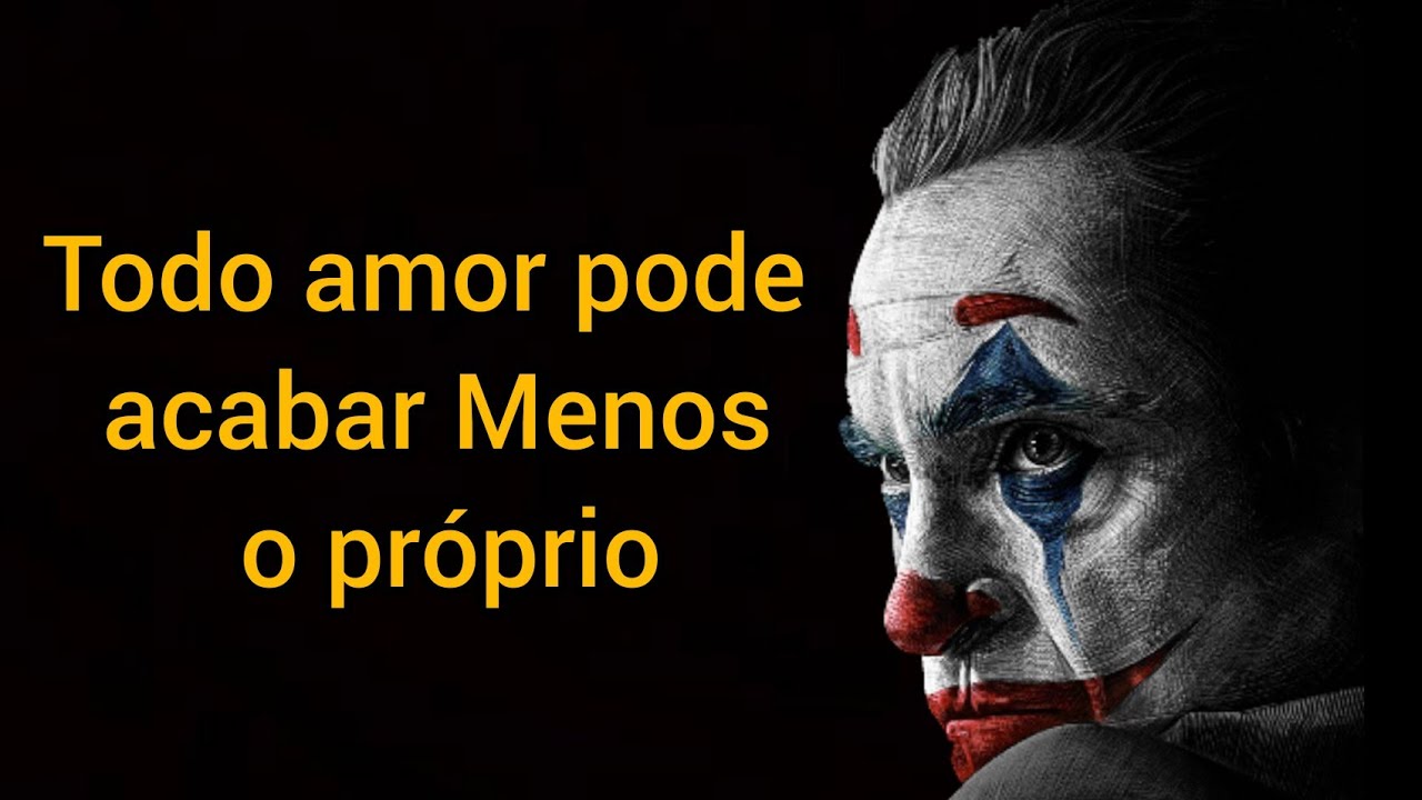 Frases para Motivar, Frases do Coringa