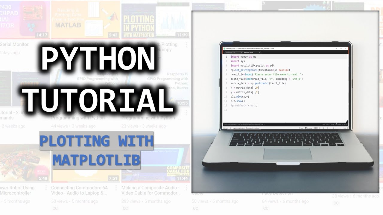 Python Tutorial - 4: Plotting with Matplotlib + Numpy
