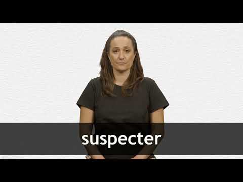 English Translation of “SUSPECTER” | Collins French-English Dictionary