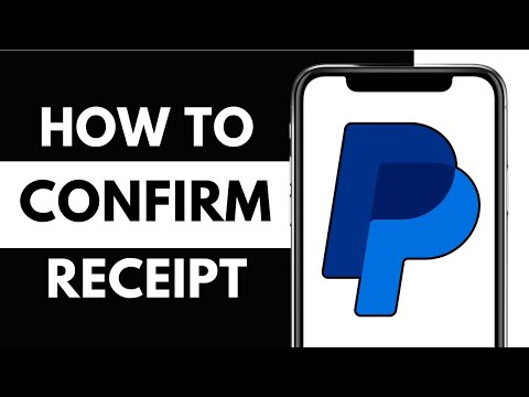 How To Confirm Receipt On PayPal (2025)
