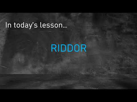 SMIS training: RIDDOR