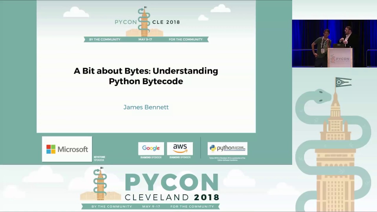 Understanding Python Bytecode | PyCon 2018