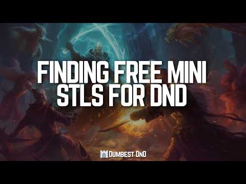 Find Free STL Files Fast on MyMiniFactory (DnD Minis)