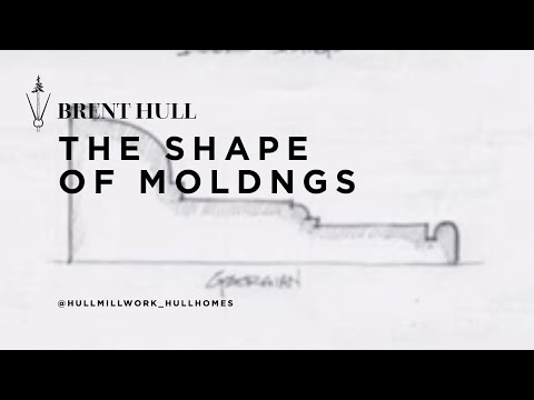 The shape of moldings, their meaning and how they work.