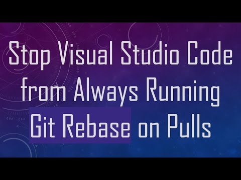Stop Visual Studio Code from Always Running Git Rebase on Pulls